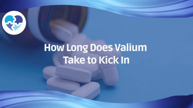 How Long Does Valium Take to Kick In?